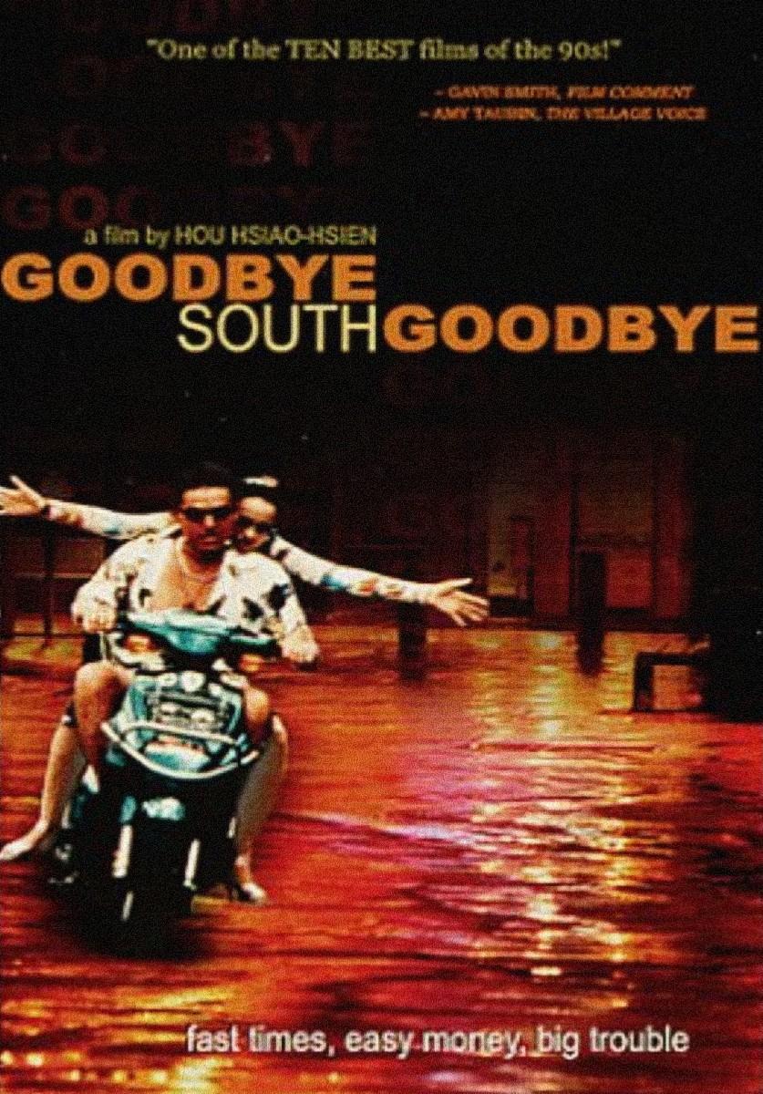 Image gallery for Goodbye South, Goodbye - FilmAffinity
