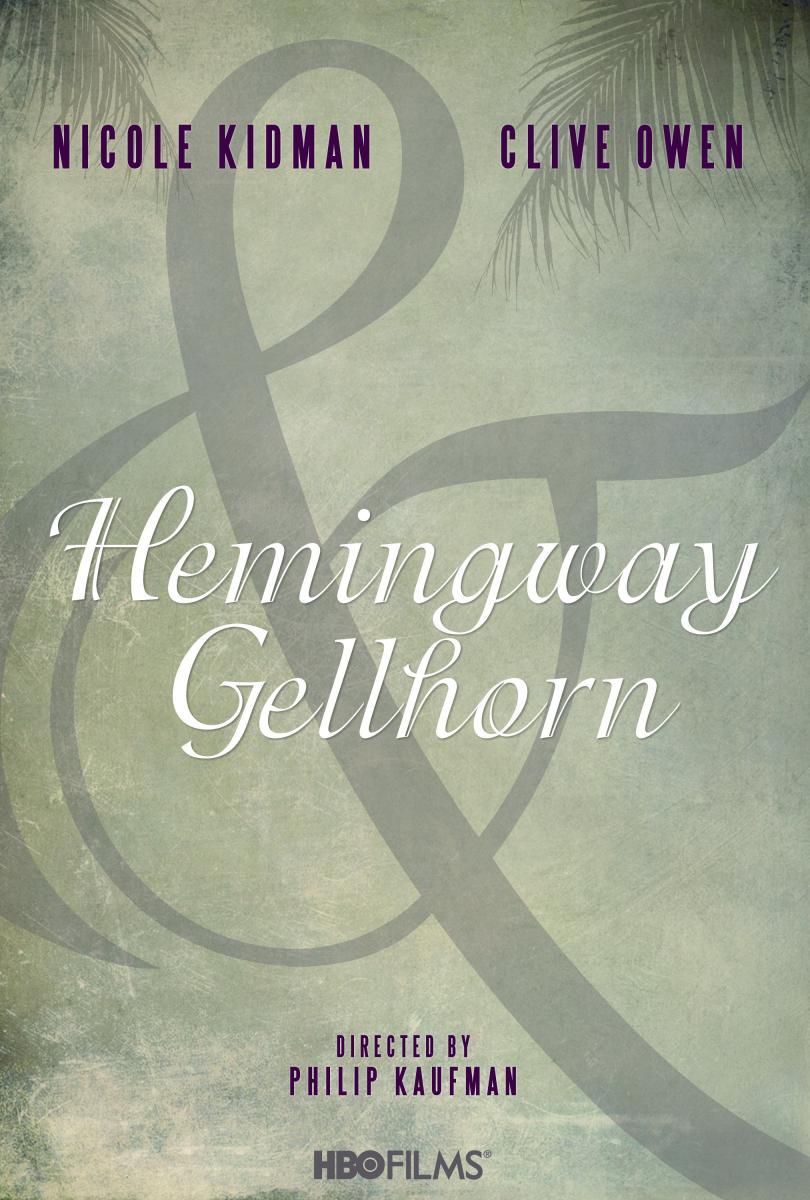 Image gallery for Hemingway & Gellhorn (TV) - FilmAffinity