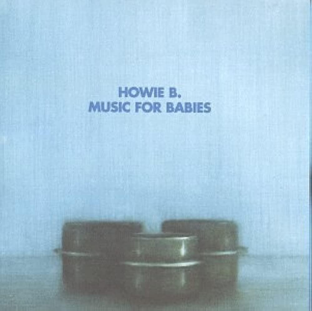 Image gallery for Howie B: Music for Babies (Music Video) - FilmAffinity