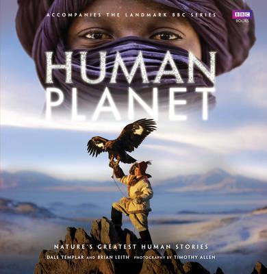 Image gallery for Human Planet (TV Miniseries) - FilmAffinity