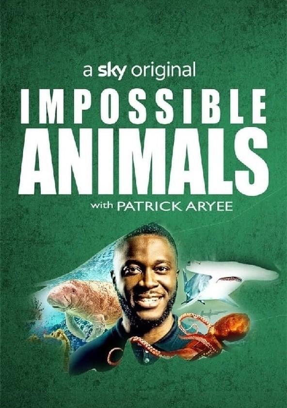 Image gallery for Impossible Animals (TV Series) - FilmAffinity