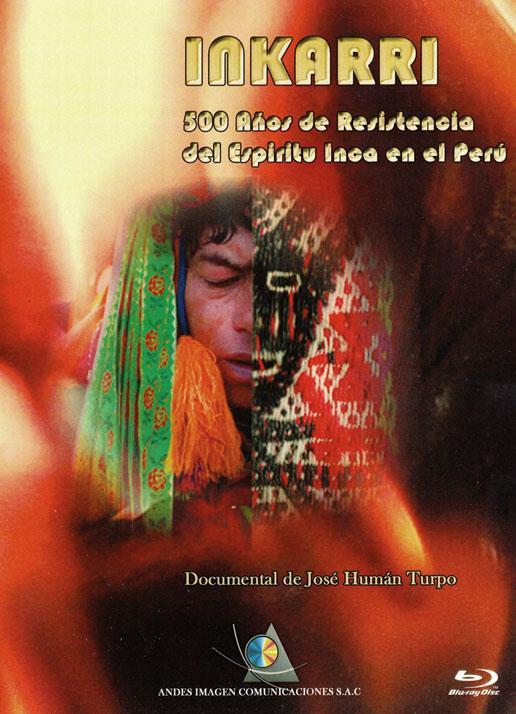 Image gallery for Inkarri: 500 años de resistencia del espíritu inka en ...