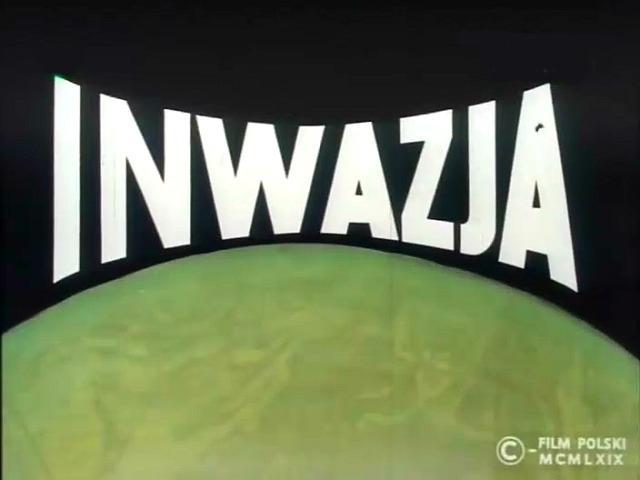 Image gallery for Inwazja (S) - FilmAffinity