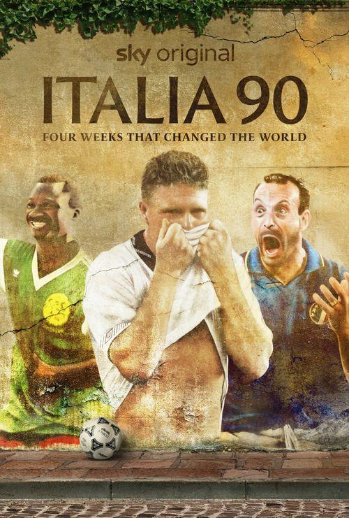 Image gallery for Italia 90: When Football Changed Forever (TV ...