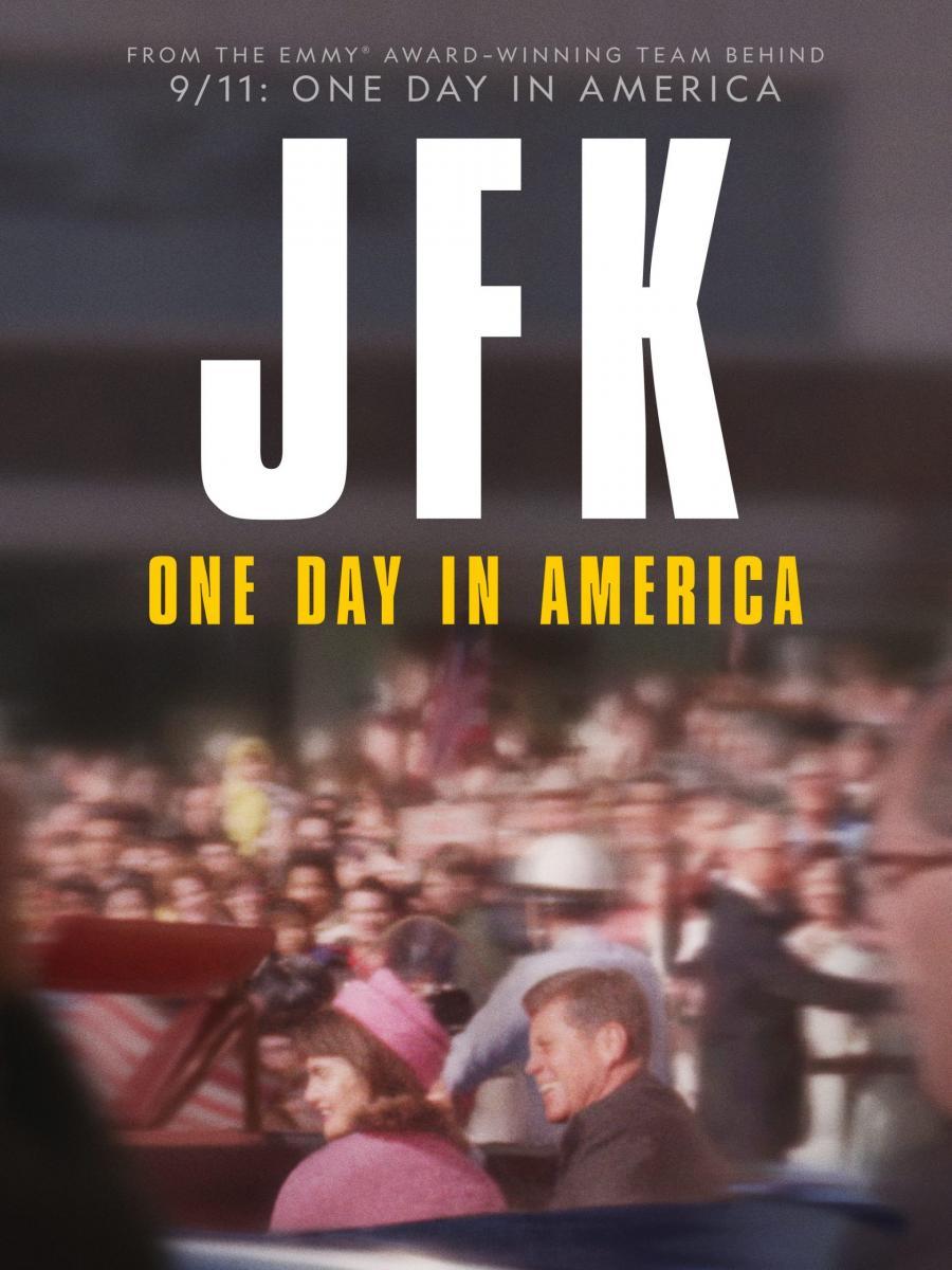 Image gallery for JFK: One Day in America (TV Miniseries) - FilmAffinity