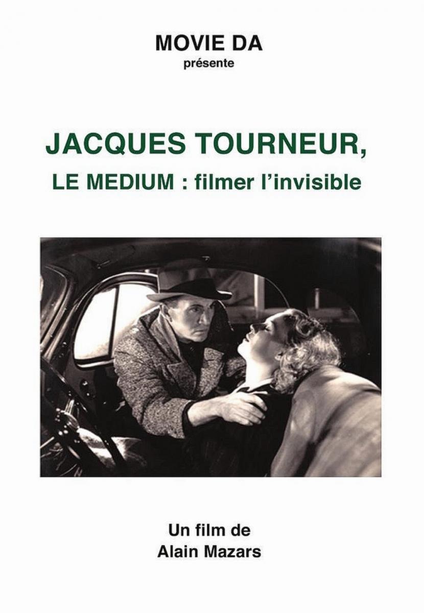 Sección visual de Jacques Tourneur le médium: filmer l'invisible (TV ...