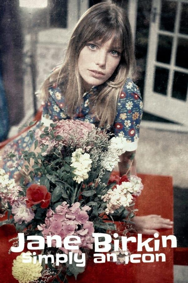 Sección visual de Jane Birkin, simplemente un icono (TV) - FilmAffinity