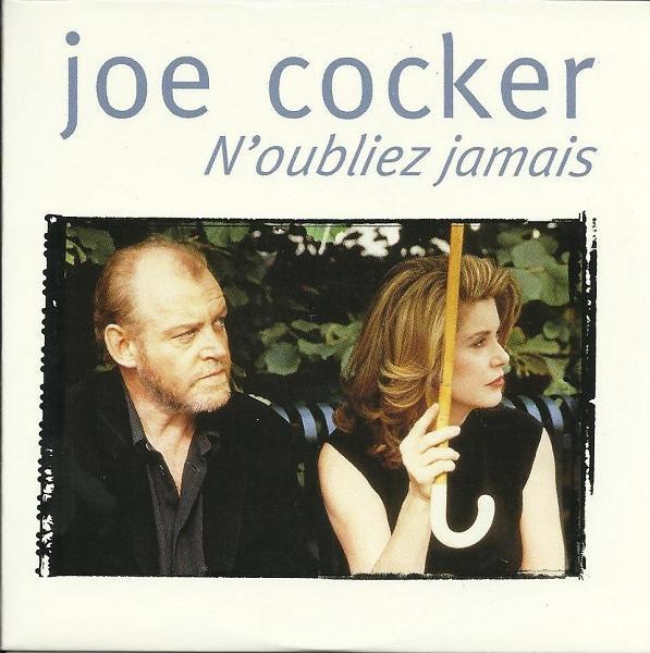 Sección visual de Joe Cocker: N'oubliez jamais (Vídeo musical ...