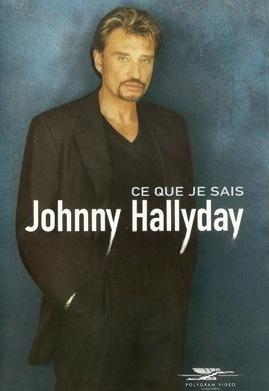 Sección visual de Johnny Hallyday: Ce que je sais (Vídeo musical ...