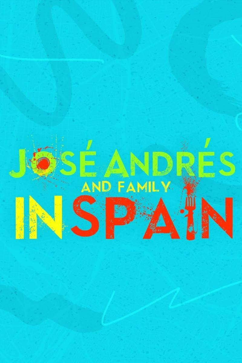 Image gallery for José Andres & Family in Spain (TV Series) - FilmAffinity
