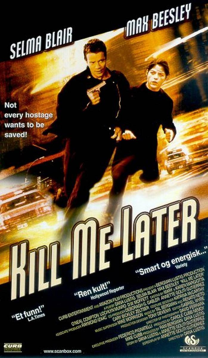 Sección visual de Kill Me Later (Mátame después) - FilmAffinity