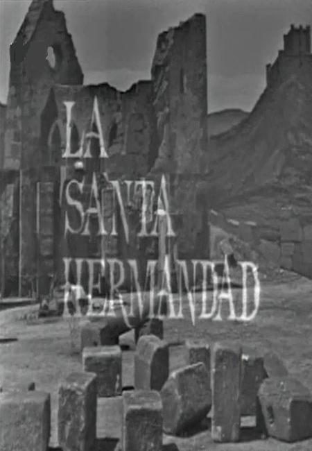 Sección visual de La Santa Hermandad (TV) - FilmAffinity