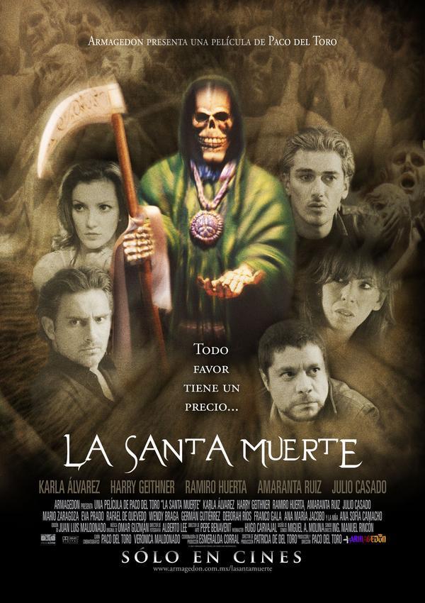 La Santa Muerte (2007) - FilmAffinity
