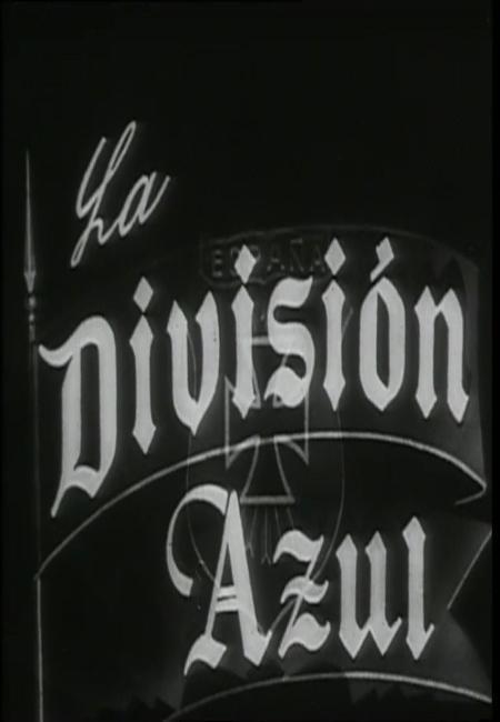 Image gallery for La división Azul Española - FilmAffinity