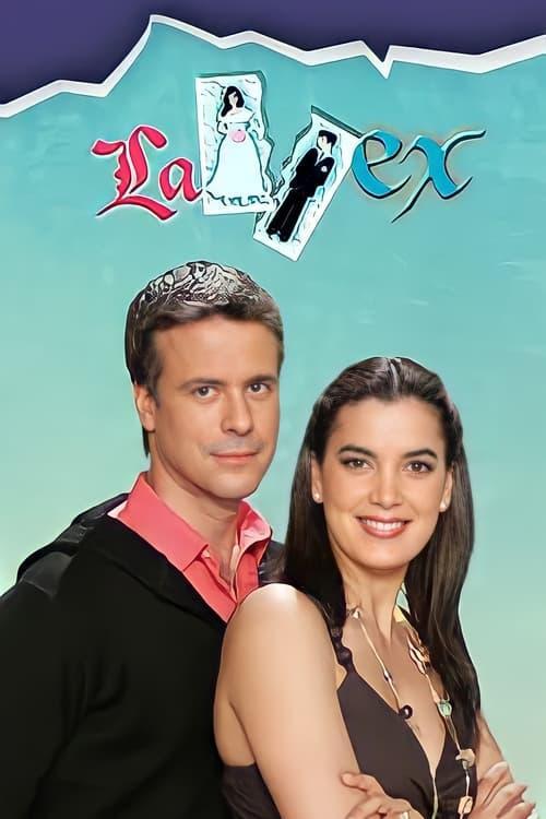 Image gallery for La ex (TV Series) - FilmAffinity