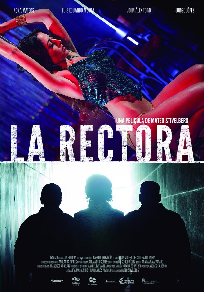 La rectora (2015) - FilmAffinity