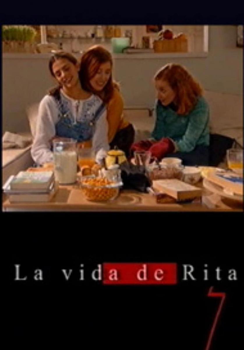 Sección visual de La vida de Rita (Serie de TV) - FilmAffinity