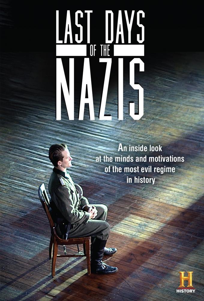 Image gallery for Last Days of the Nazis (TV Miniseries) - FilmAffinity