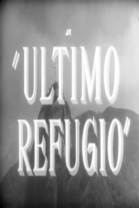 Image gallery for Last Refuge - FilmAffinity