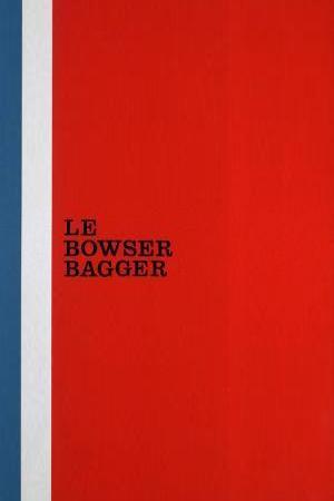 Image gallery for Le Bowser Bagger (S) - FilmAffinity