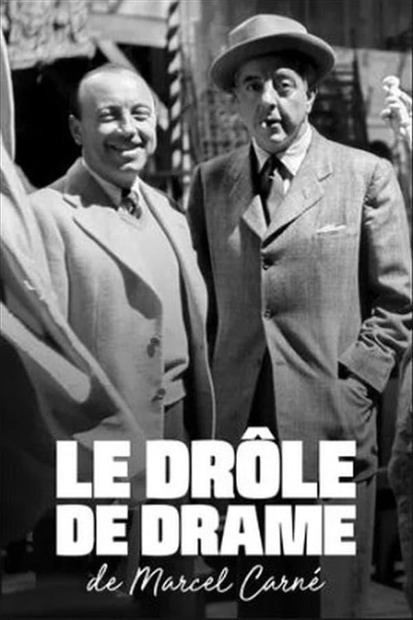 Sección visual de Le drôle de drame de Marcel Carné (TV) - FilmAffinity