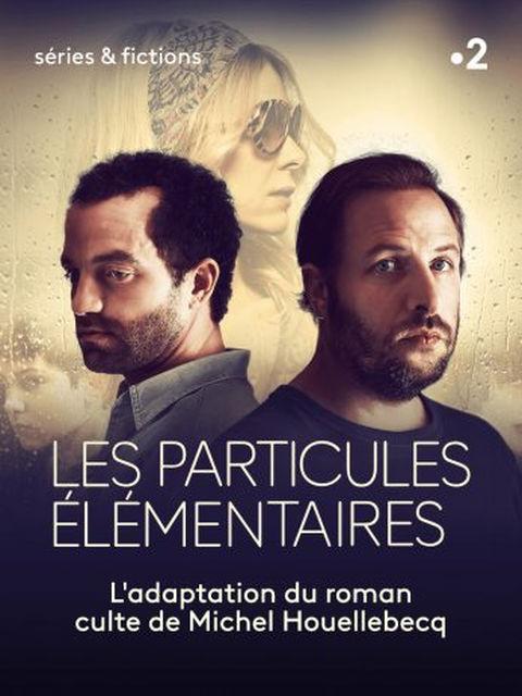 Sección visual de Les Particules élémentaires (Serie de TV) - FilmAffinity