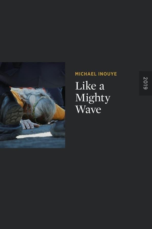 Sección visual de Like a Mighty Wave (C) - FilmAffinity