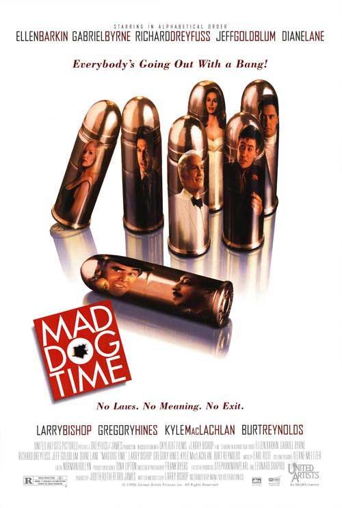 Image gallery for Mad Dog Time - FilmAffinity