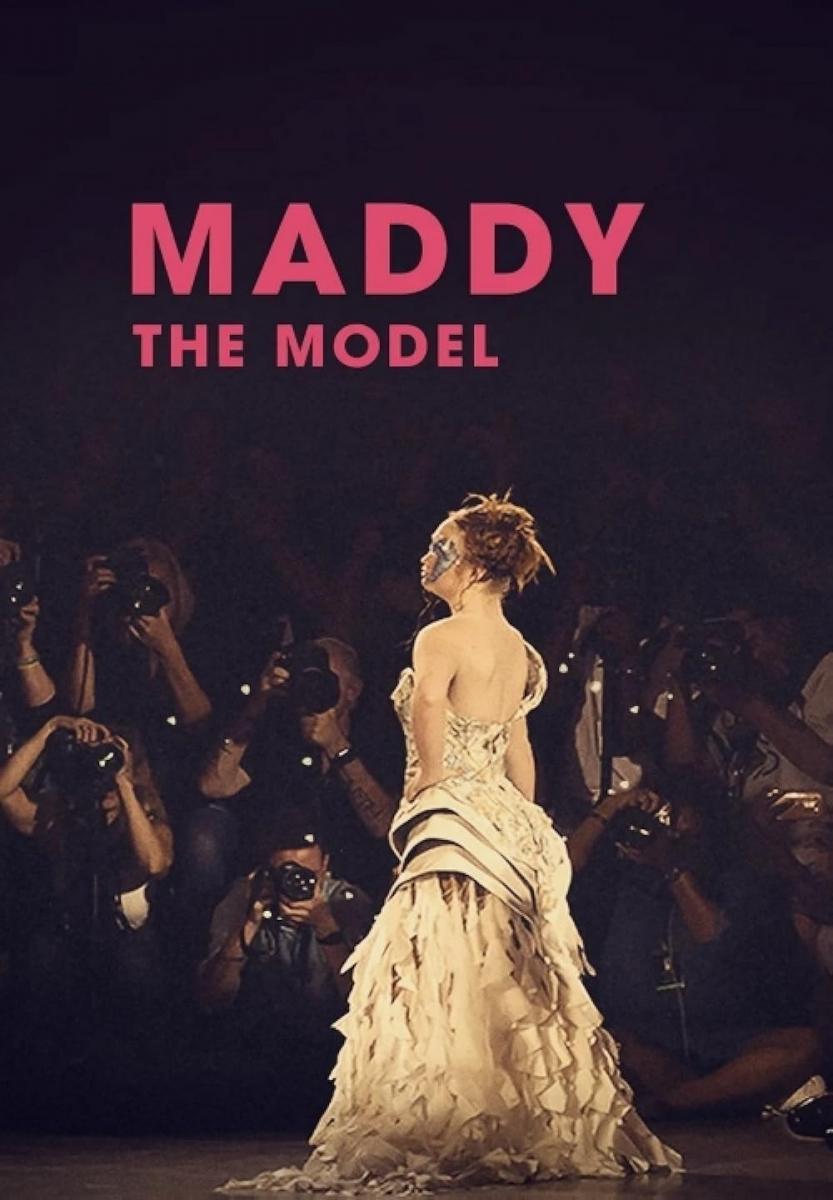 Image gallery for Maddy the Model - FilmAffinity