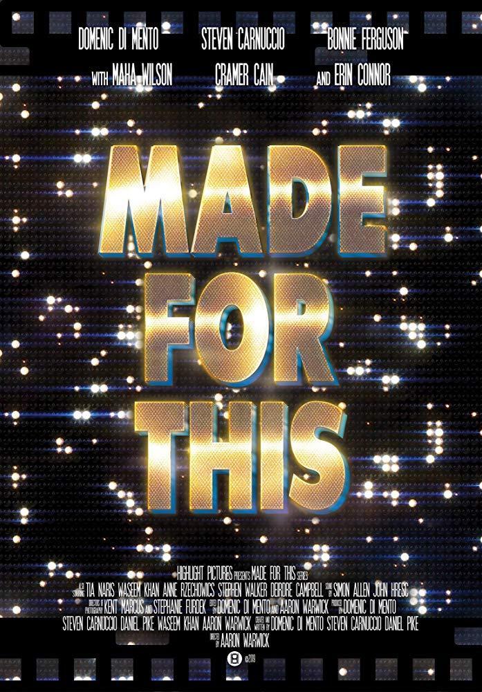 Sección visual de Made For This (Serie de TV) - FilmAffinity