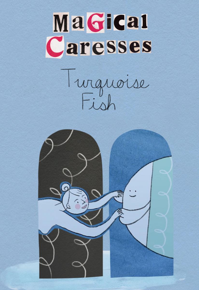 Image gallery for Magical Caresses: Turquoise Fish (S) - FilmAffinity