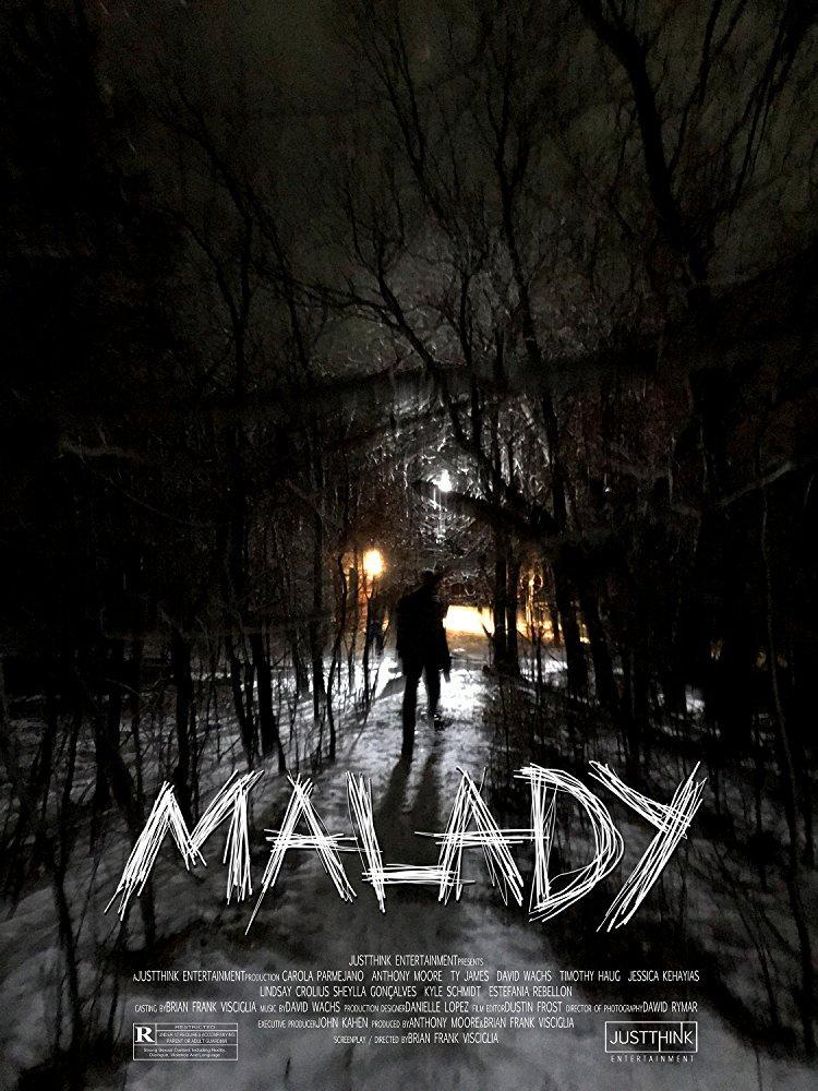 Malady (2017) - FilmAffinity