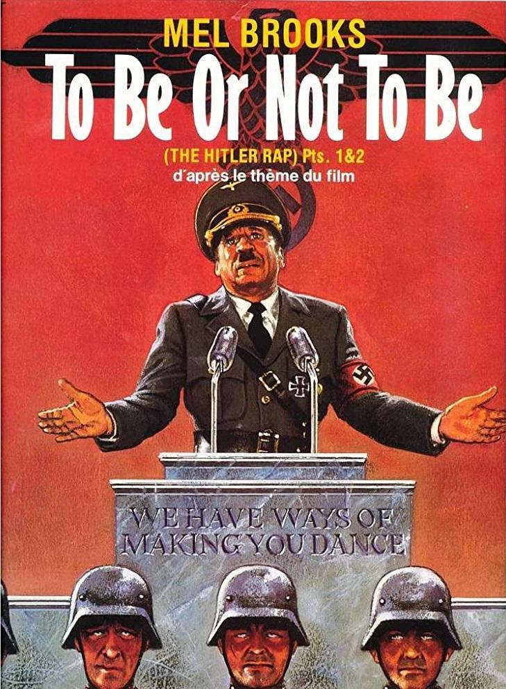 Sección visual de Mel Brooks: To Be or Not to Be - The Hitler Rap (C ...
