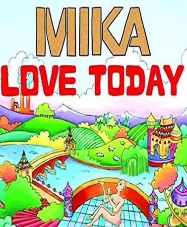 Image gallery for Mika: Love Today (Music Video) - FilmAffinity