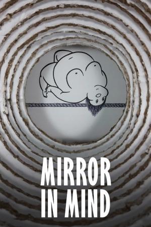 Sección visual de Mirror in Mind (C) - FilmAffinity