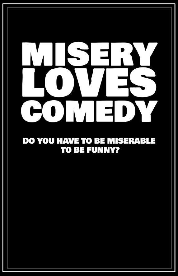 Image gallery for Misery Loves Comedy - FilmAffinity