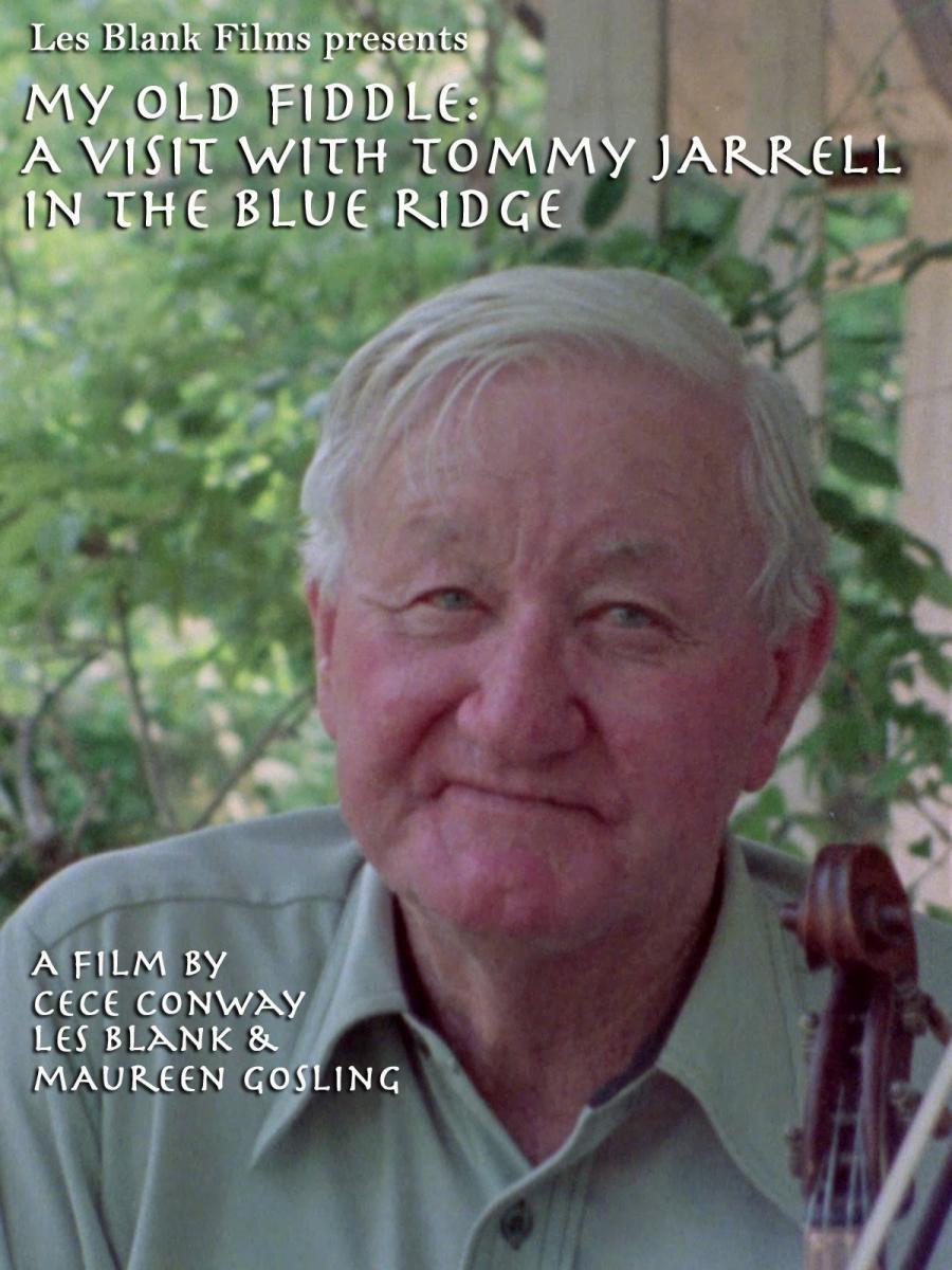 Image gallery for My Old Fiddle: A Visit with Tommy Jarrell in the Blue ...