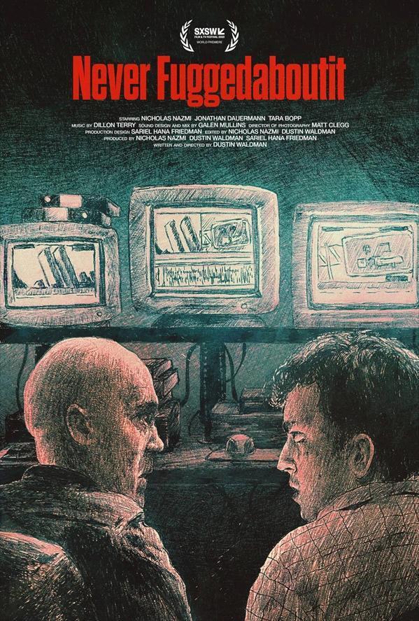 Sección visual de Never Fuggedaboutit (C) - FilmAffinity