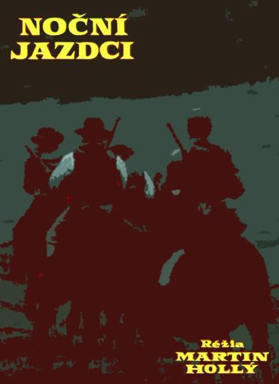 Image gallery for Night Riders - FilmAffinity