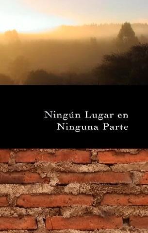 Image gallery for Ningún lugar en ninguna parte - FilmAffinity