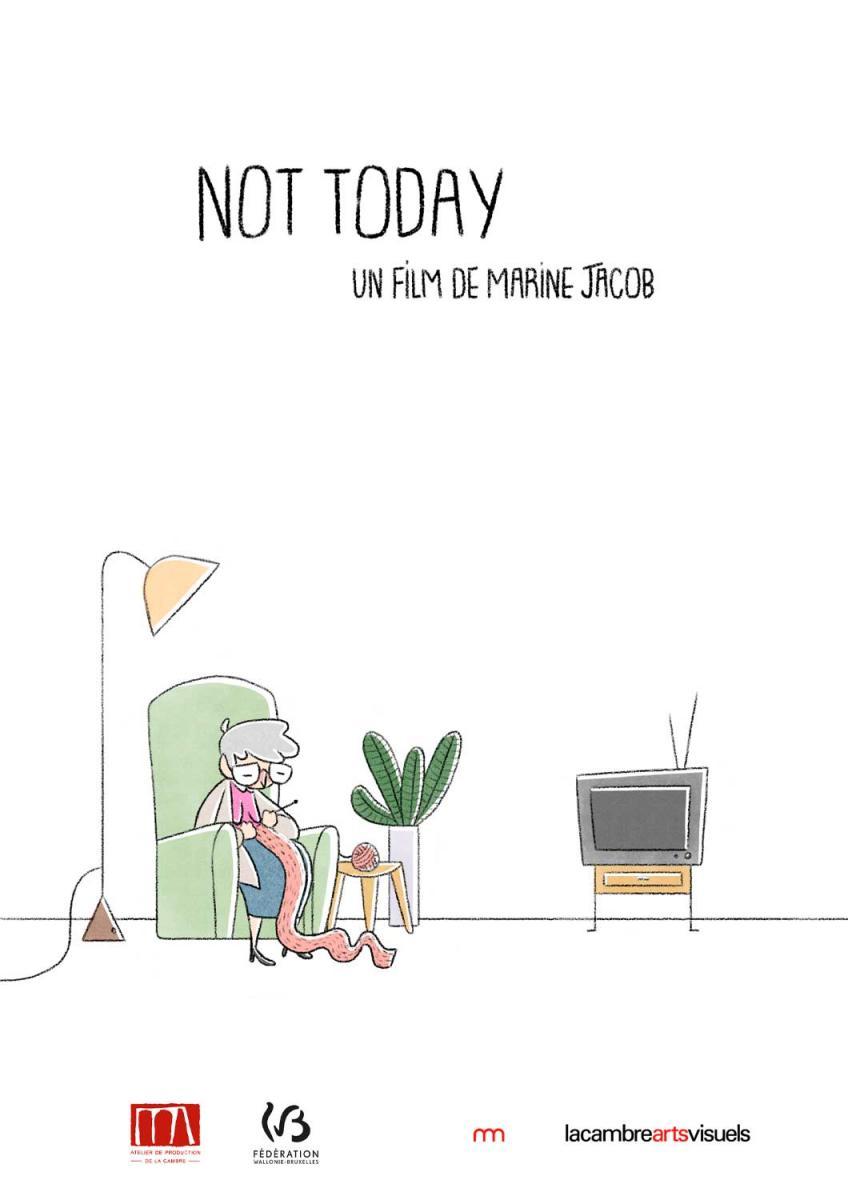 Sección visual de Not Today (C) - FilmAffinity