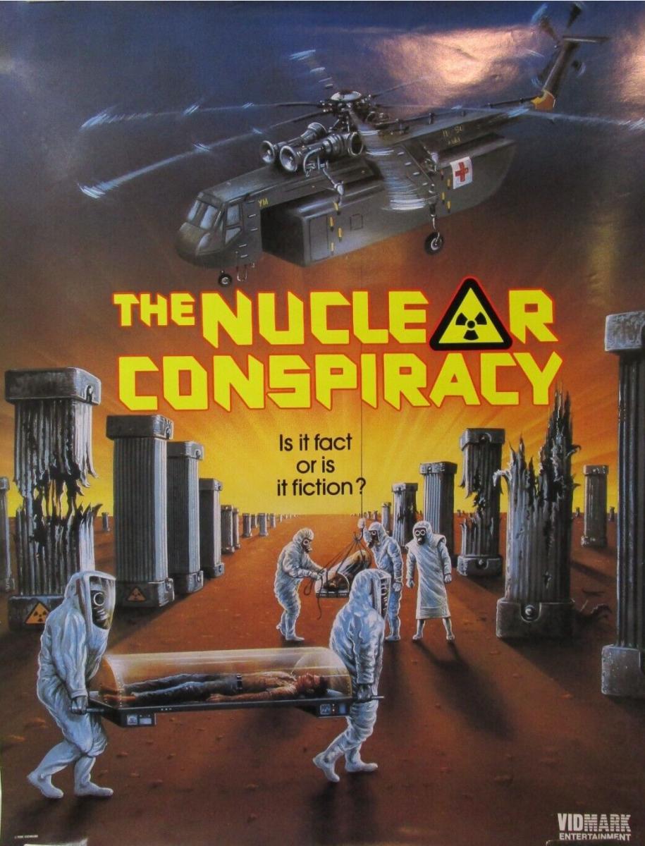 Image gallery for Nuclear Conspiracy (TV) - FilmAffinity