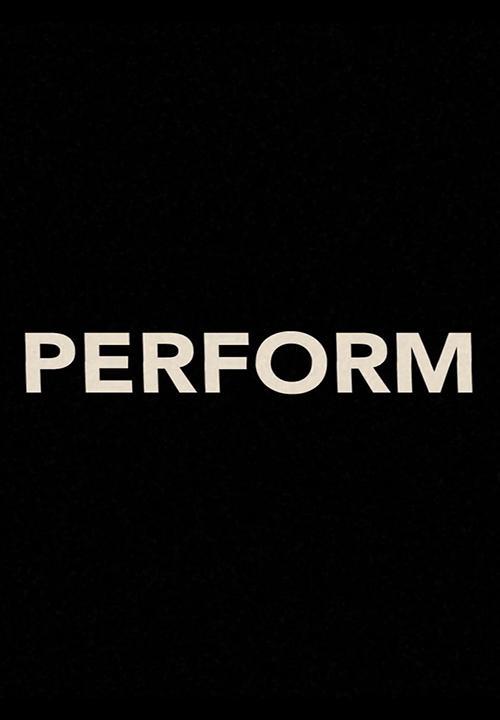 Image gallery for Perform (S) (S) - FilmAffinity
