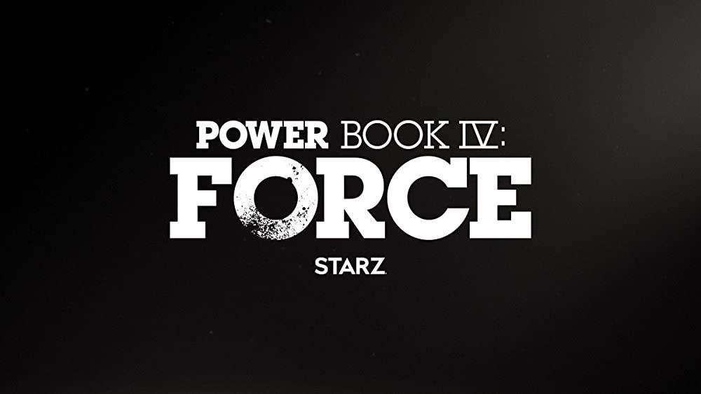 Sección visual de Power Book IV: Force (Serie de TV) - FilmAffinity