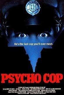 Image gallery for Psycho Cop - FilmAffinity