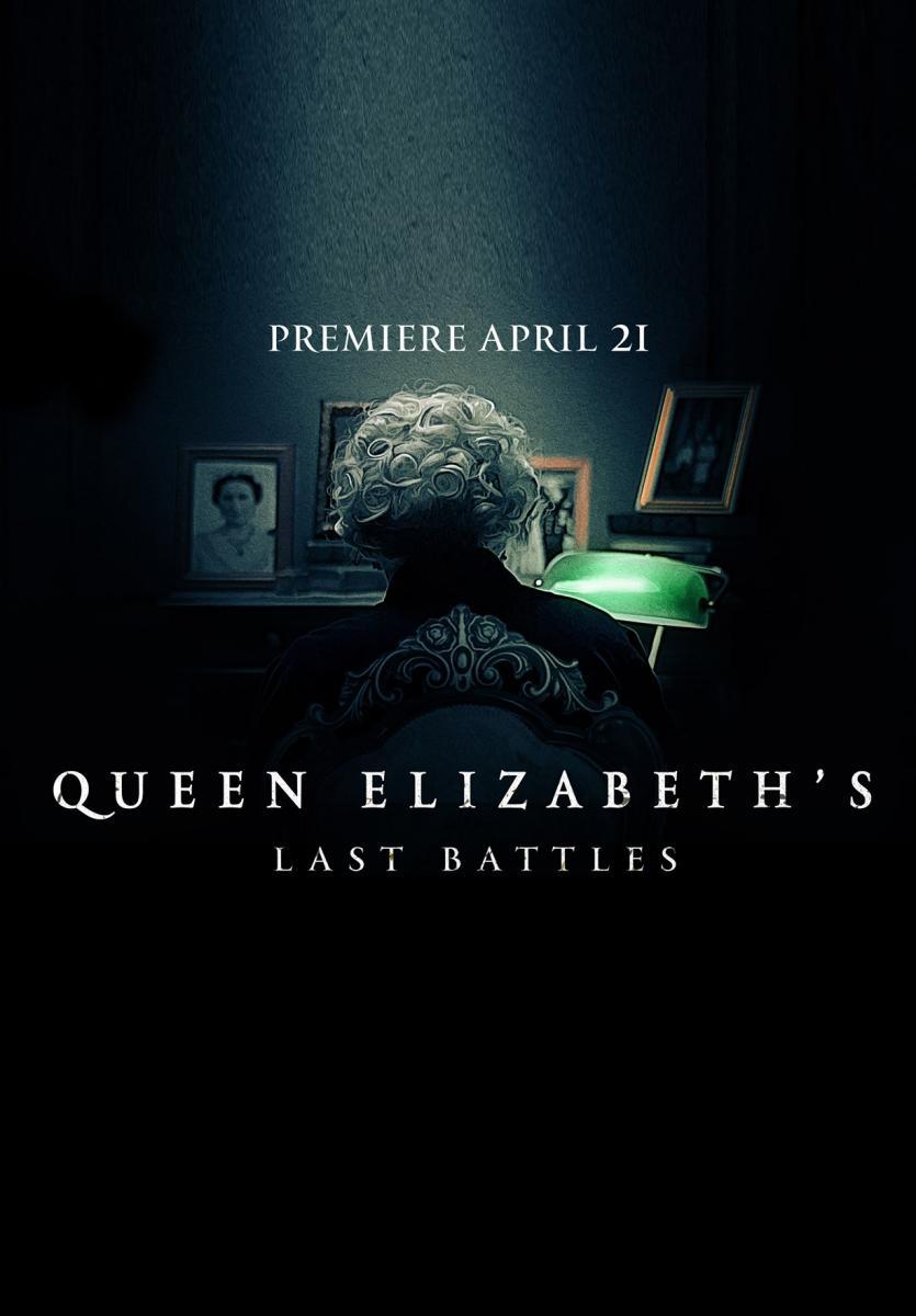 Image gallery for Queen Elizabeth's Last Battles (TV) - FilmAffinity