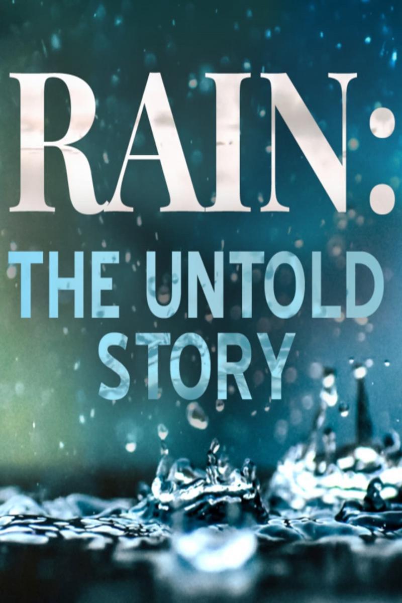 Image gallery for Rain: The Untold Story (TV Series) - FilmAffinity