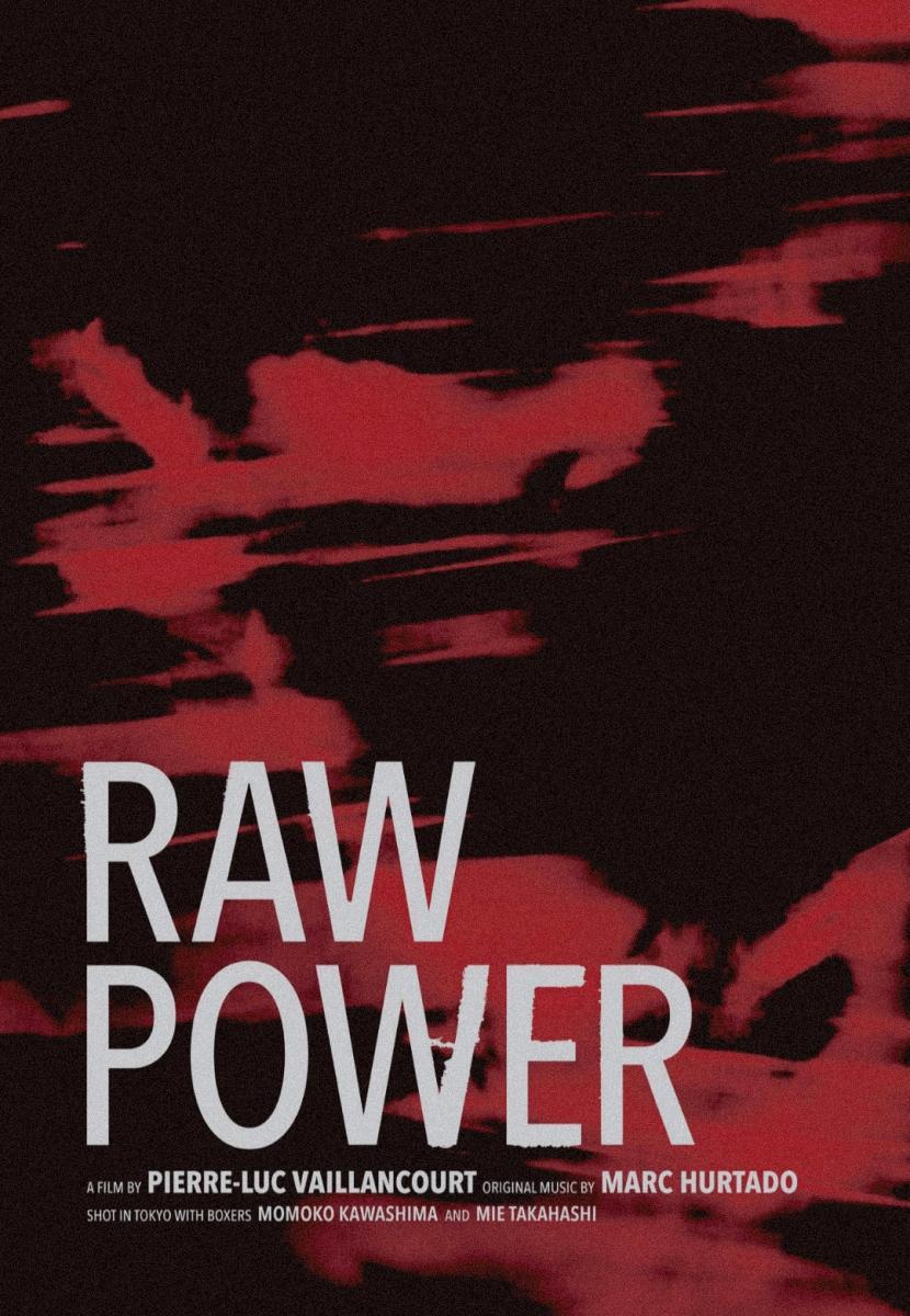 Sección visual de Raw Power (C) - FilmAffinity