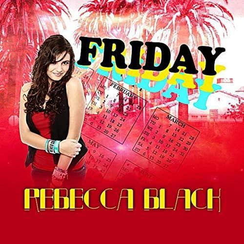 Sección visual de Rebecca Black: Friday (Vídeo musical) - FilmAffinity