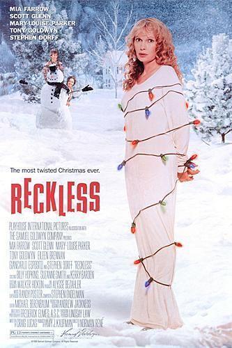 Reckless (1995) - FilmAffinity
